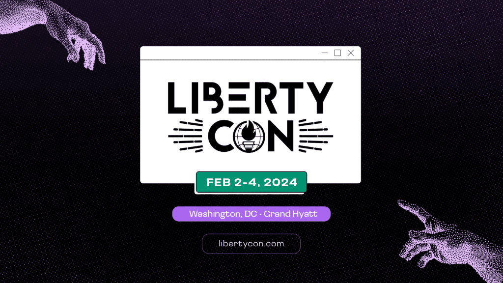 LibertyCon International Returns — Students For Liberty’s Flagship ...